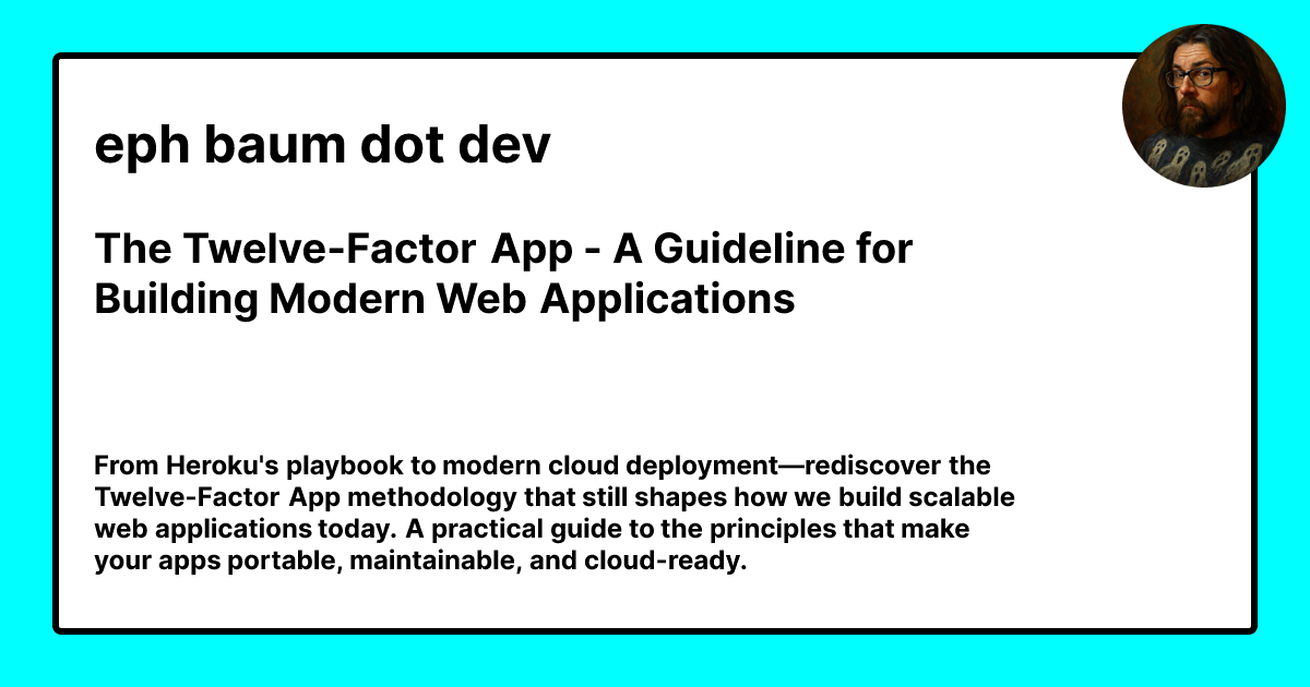 The Twelve-Factor App - A Guideline for Building Modern Web ...
